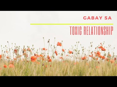 Gabay sa Toxic Relationship