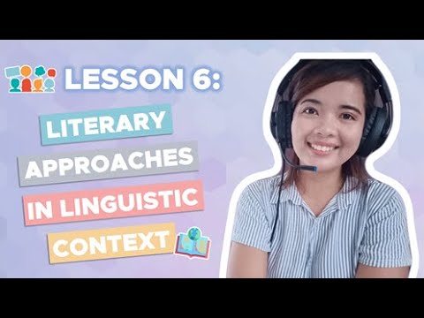 21st Century Literature : Critical reading approaches: Linguistic context: Lesson 6