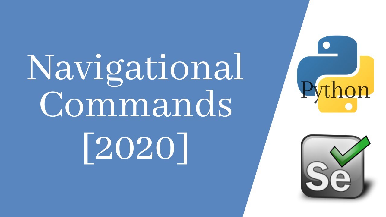 Selenium With Python Tutorial 5 || Navigation Commands [2020] (forward(), back())