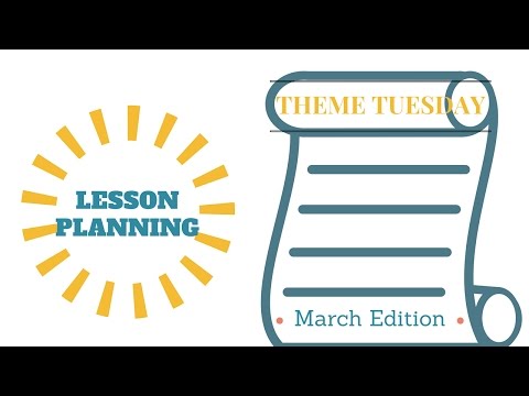 Lesson Planning, AH 2nd grade - Theme Tuesday for March!