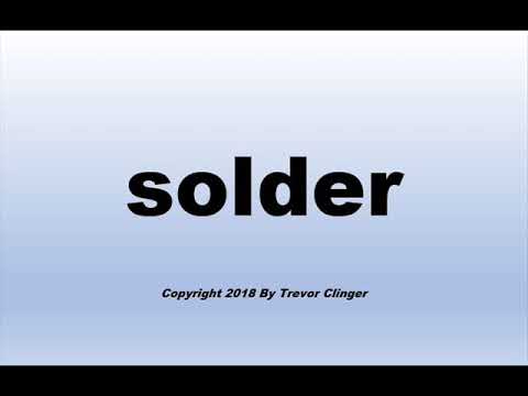 How To Pronounce solder
