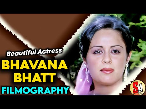Bhavana Bhatt | Bollywood Hindi Films Actress | All Movies List