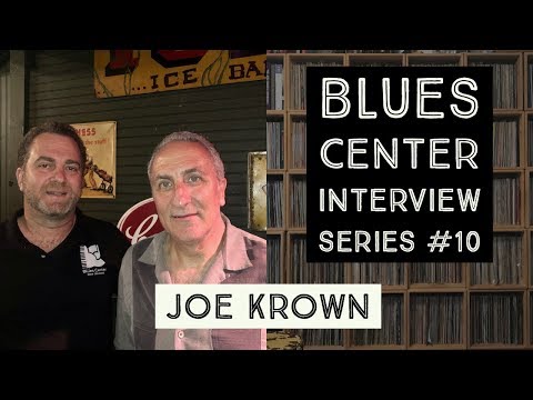 Joe Krown - Blues Center Interview #10 - The Blues Center