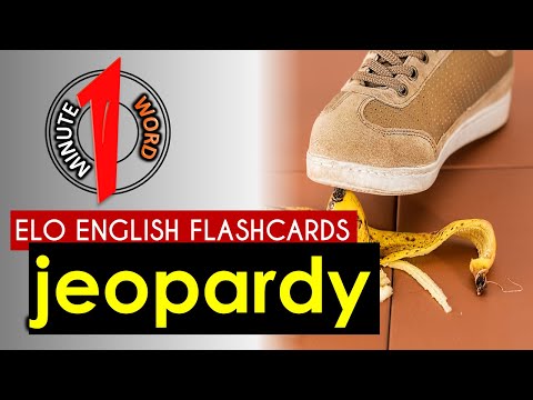 JEOPARDY | English Flashcards | TOEFL IELTS Vocabulary
