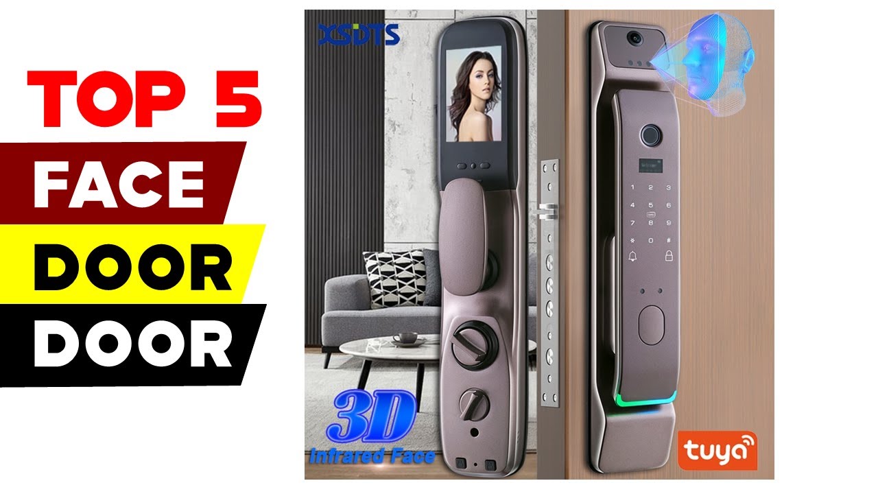 Top 5 Face Recognition Door Locks 2023