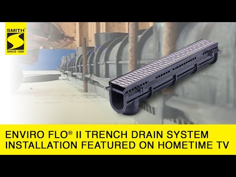 Enviro Flo® II Trench Drain System Installation Featured on Hometime TV - Jay R. Smith Mfg. Co.