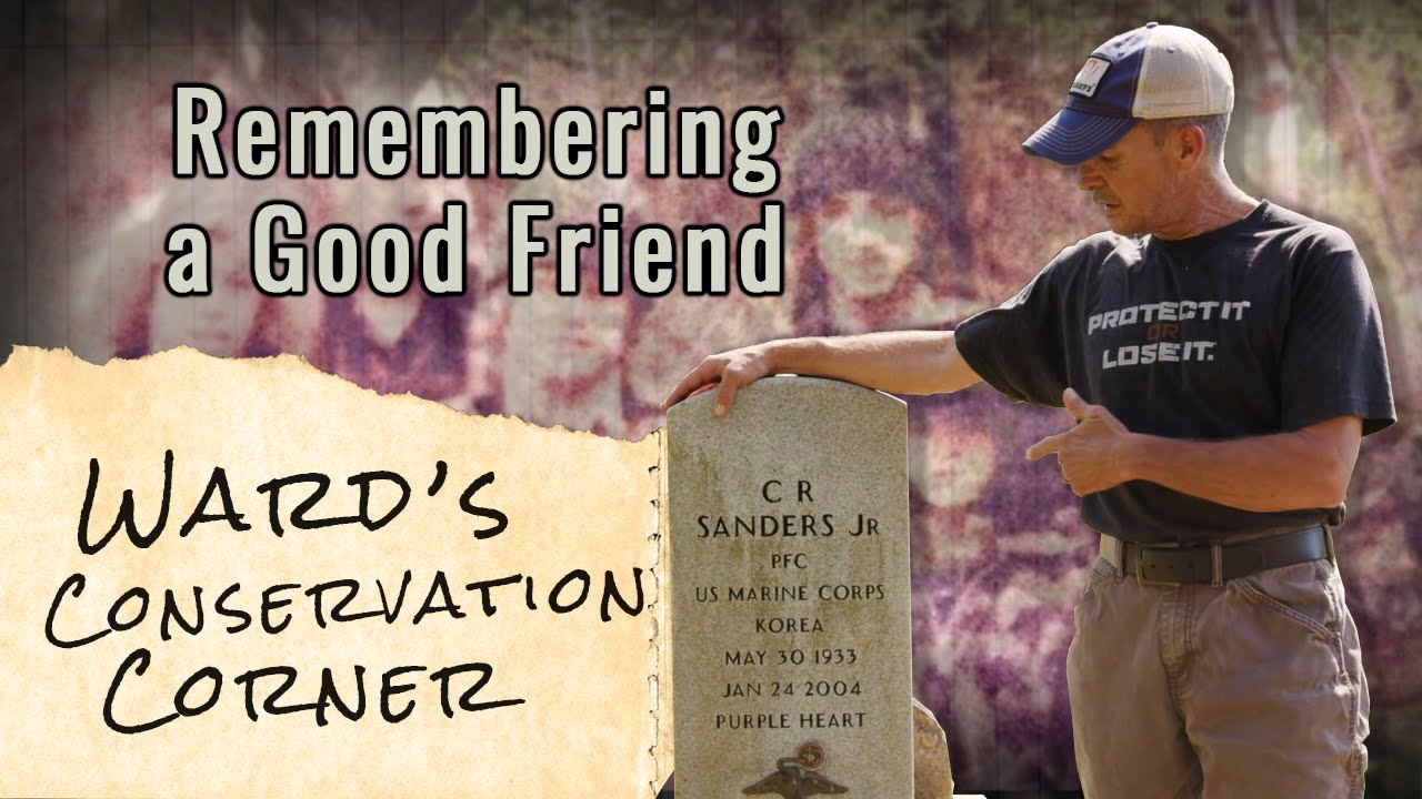 Remembering a Good Friend | Ward's Conservation Corner