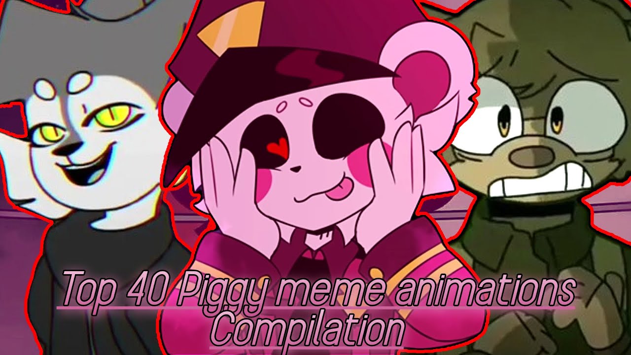 Top 40 Piggy meme animations compilation