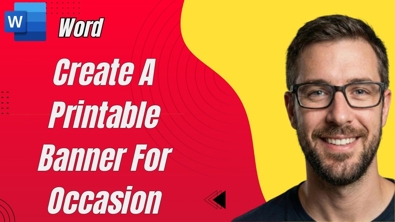 How To Create A Printable Banner For Any Occasion Using Microsoft Word [2026 Guide]