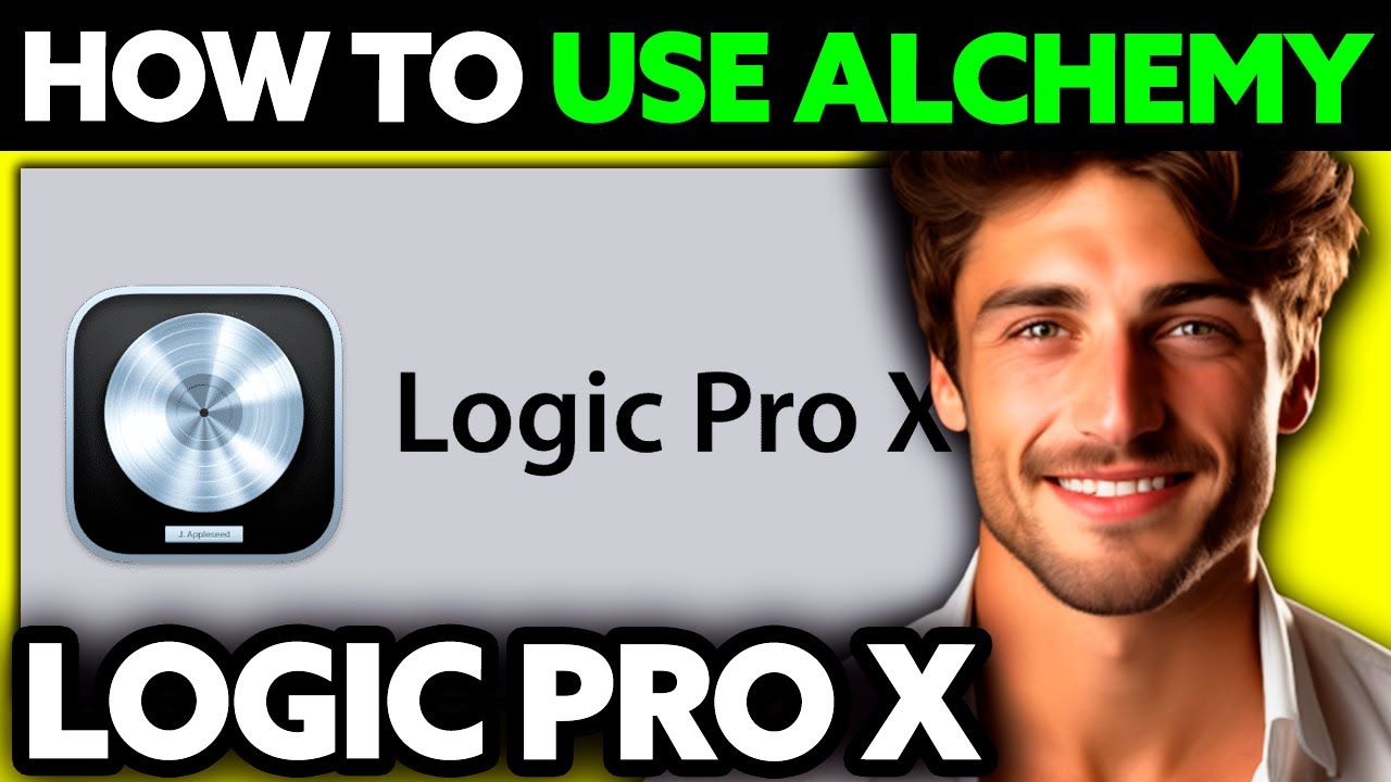 How To Use Alchemy in Logic Pro X (2025) - Step by Step