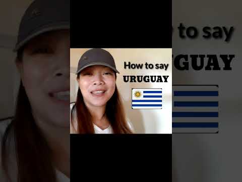 How to say URUGUAY