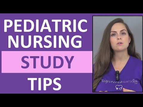 Pediatric Nursing Review | How to Study & Pass Child Health Nursing (Peds) in Nursing School