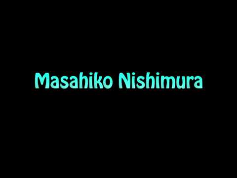 Learn How To Pronounce Masahiko Nishimura