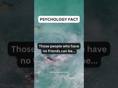 Those people who have no friends can be...#shortes #psychologyfacts #subscribe