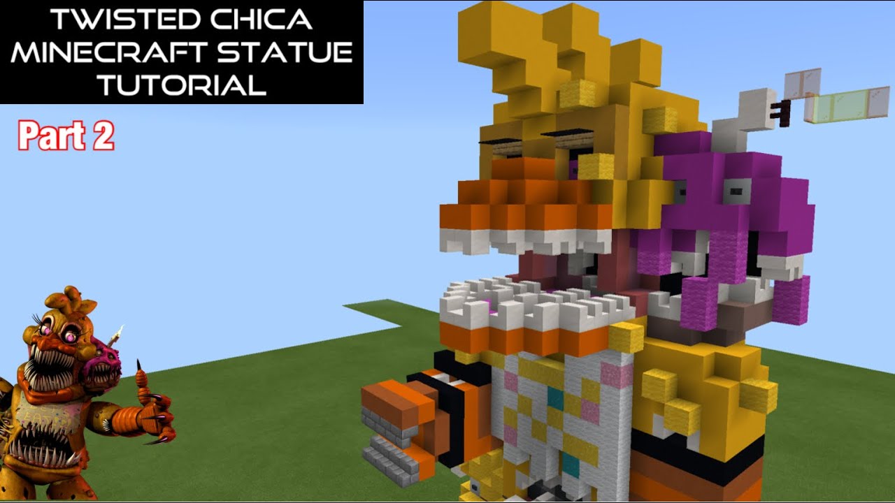 Twisted Chica Minecraft Statue Tutorial (The Twisted Ones) PART 2