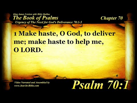 The Book of Psalms | Psalm 70 | Bible Book #19 | The Holy Bible KJV Read Along Audio/Video/Text