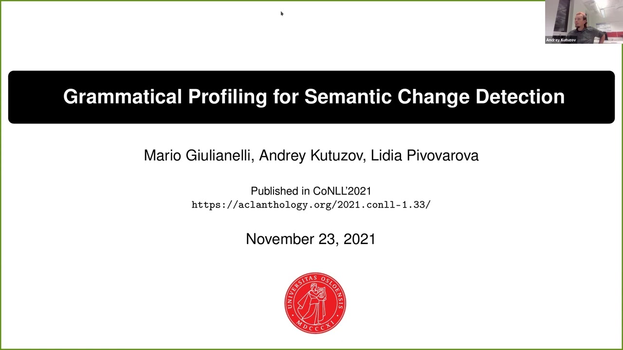 Dr. Andrey Kutuzov: Grammatical Profiling for Semantic Change Detection
