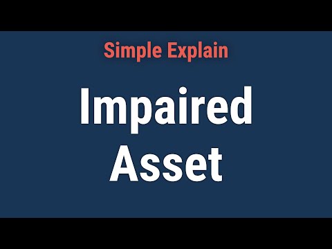 What Is an Impaired Asset?