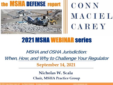 MSHA and OSHA Jurisdiction: When, How, and Why to Challenge Your Regulator