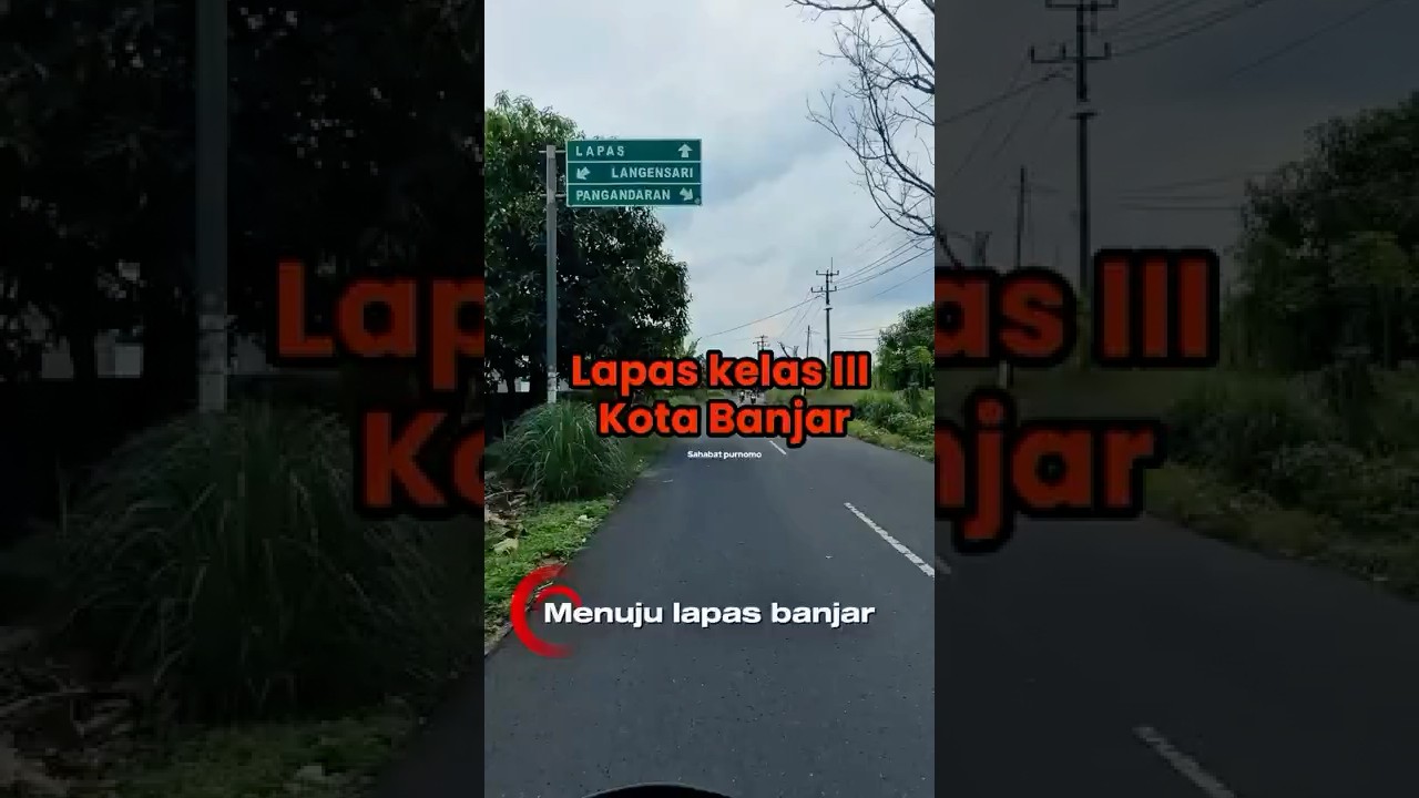 Lembaga pemasyarakatan (LAPAS) yang ada di kota Banjar ko disini tempatnya. yuk cari tahu