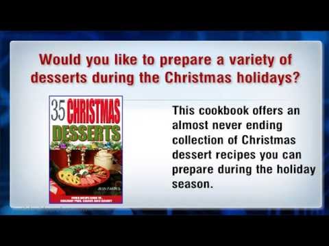 35 Christmas Dessert Recipes: Holiday Cooking At It's Best!