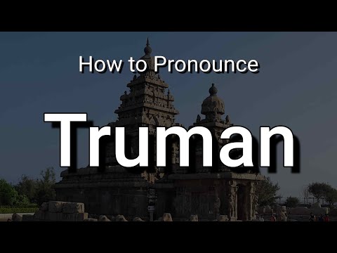 Truman - Pronunciation and Meaning