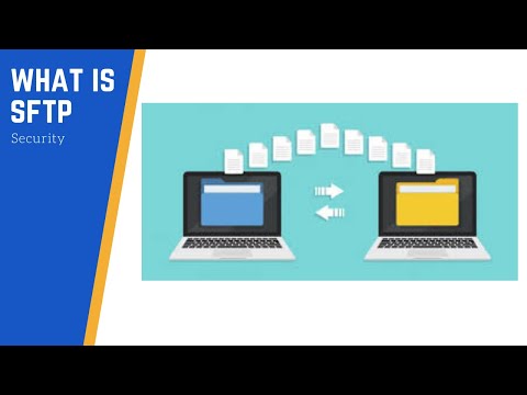 What is Secure File Transfer Protocol ( SFTP )