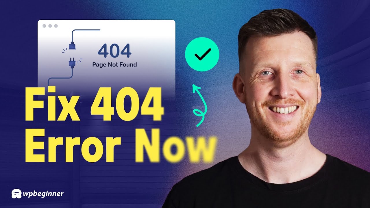 How to Fix WordPress 404 Errors Fast!