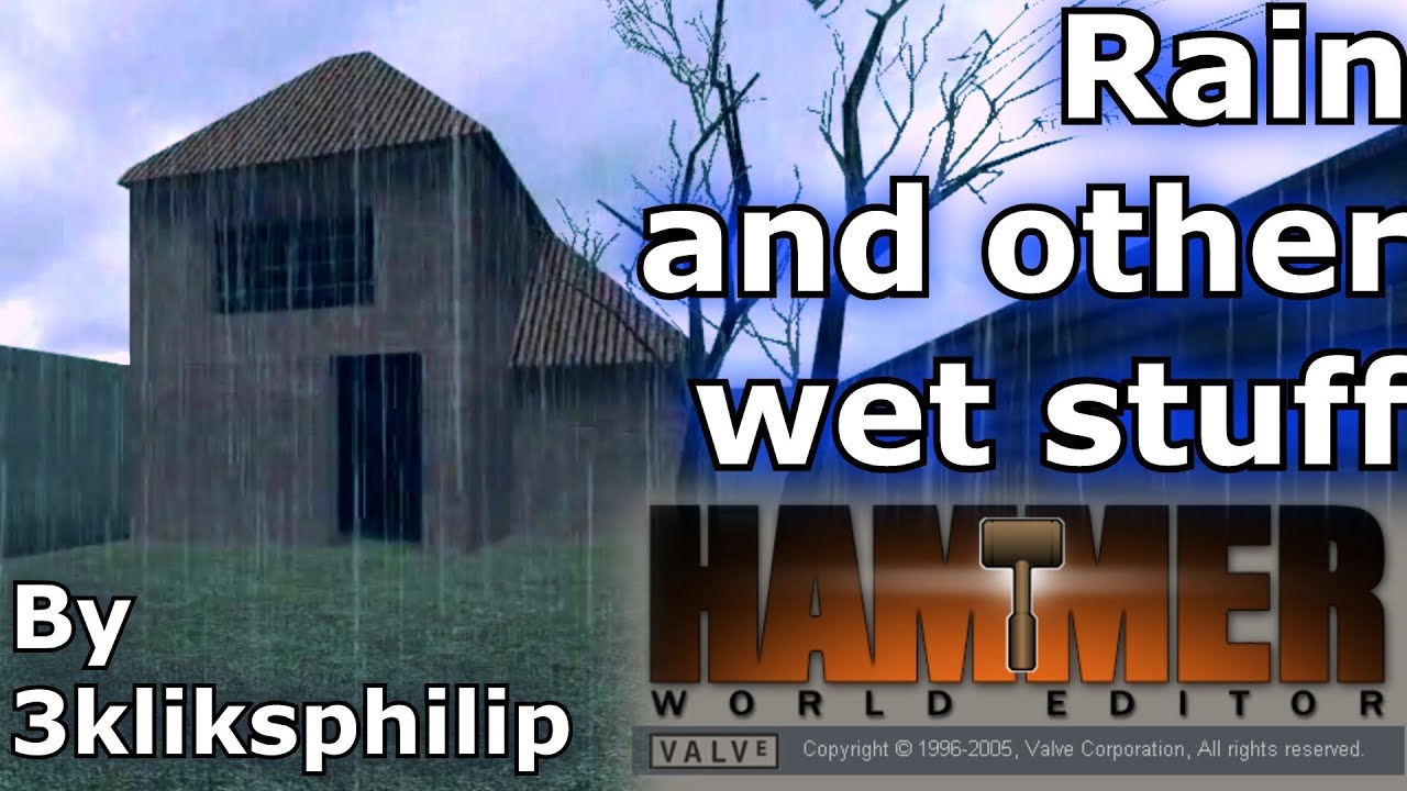 Source SDK Weather Rain Snow Precipitation