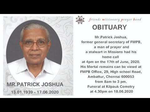 Patrick Joshua | Obituary | FMPB former General Sec | Funeral Details | Live on Youtube Channel