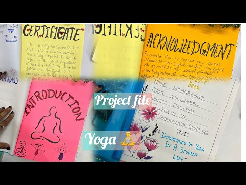 Physical education project file on Yoga ๐๐๐ป๐ง for class 11 &12 #project #file #diy #yoga