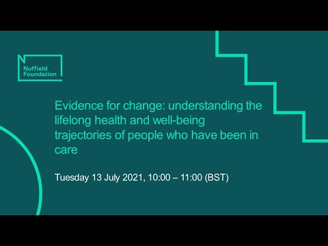 Evidence for change Understanding the lifelong health and well being trajectories of people who have