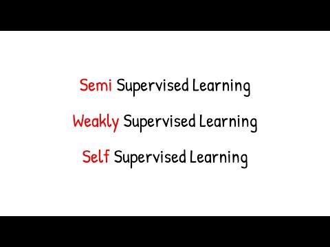 Kalau repot labelling banyak: Semi, Weakly, Self Supervised Learning