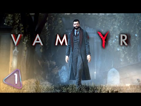 Steam Community :: Video :: ВЕЧНАЯ ЖАЖДА // Vampyr [Часть 1] // ПРОХОЖДЕНИЕ БЕЗ КОММЕНТАРИЕВ