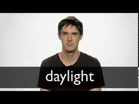 DAYLIGHT definition and meaning | Collins English Dictionary