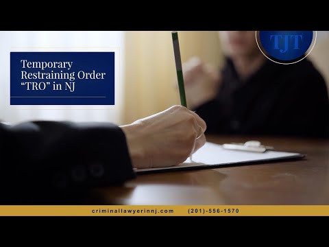 Temporary Restraining Order in NJ | What is a TRO