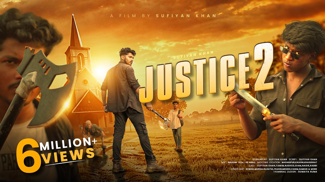Justice 2 Movie | Full HD Action Short-film | Sufiyan Khan | New Action Drama 2026