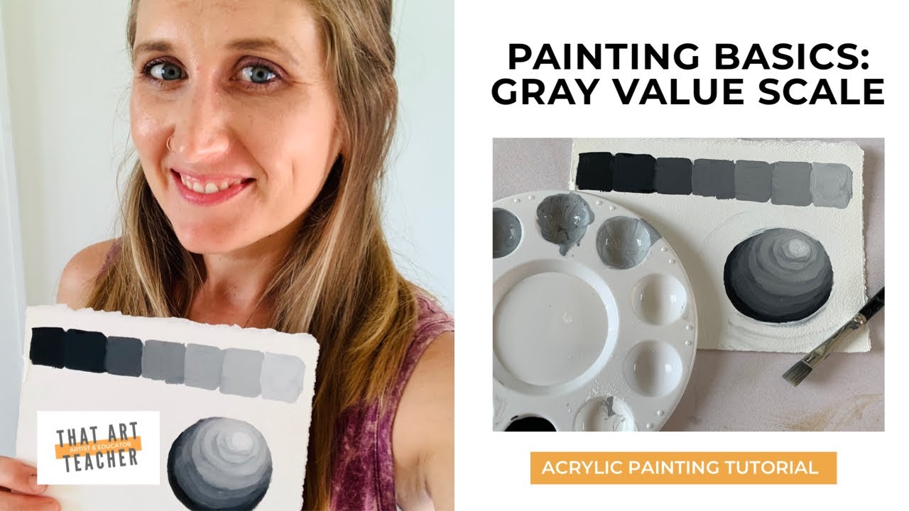 Painting Basics | Gray Value Scale