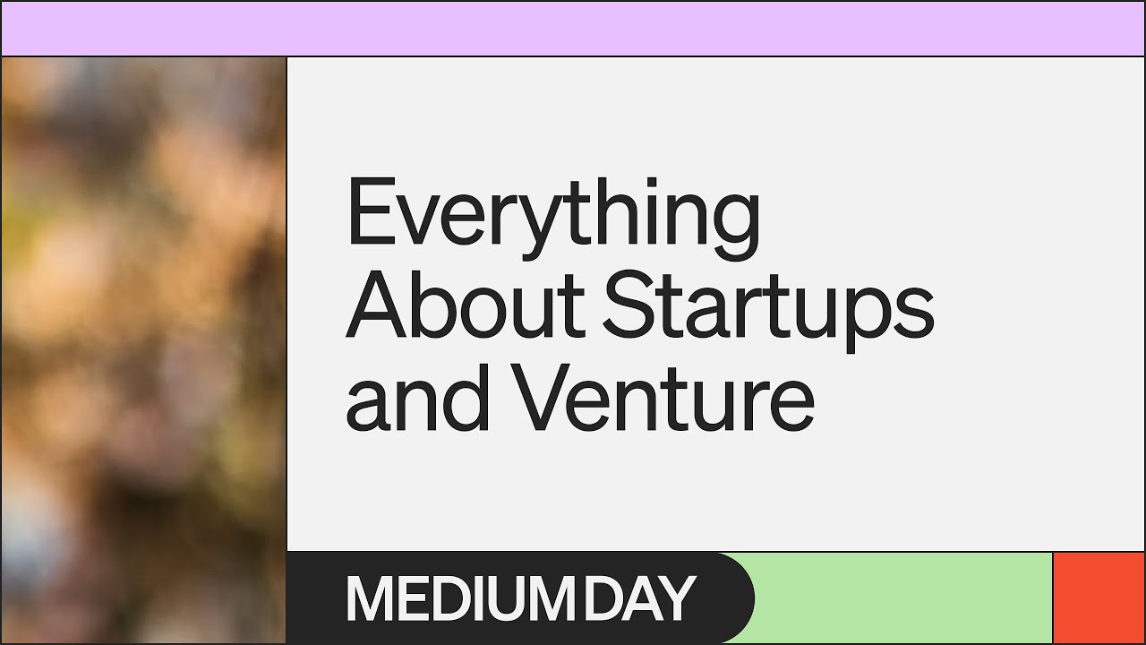 Everything About Startups and Venture | Daniel Kang | Medium Day 2023