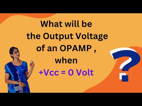 What will be the output voltage of an OPAMP when +Vcc = 0 volt ?