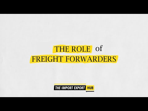 The Role of Freight Forwarders