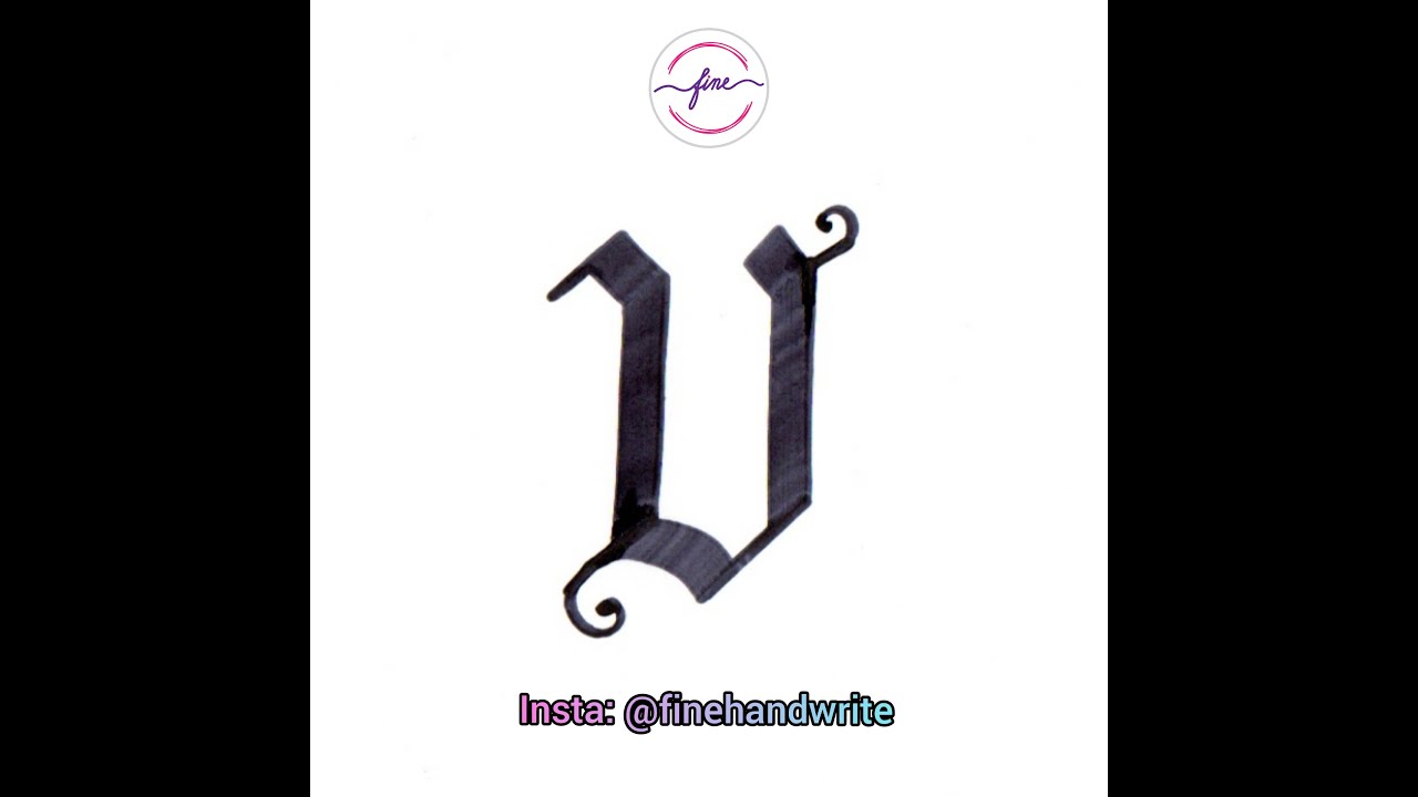 How to write #gothic Alphabet | #handwriting  |#calligraphy  Letter  v