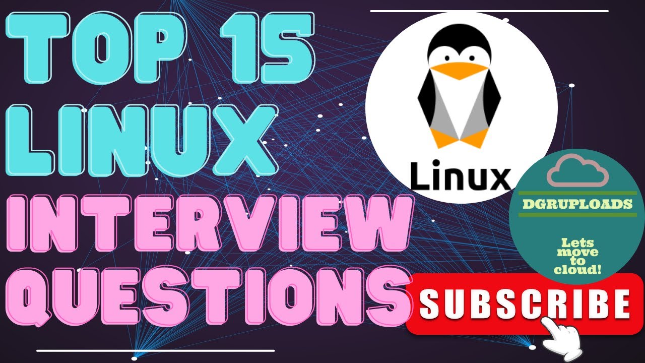 Top 15 Linux Interview Questions and Answers for Aspiring Professionals | Galaxy.ai