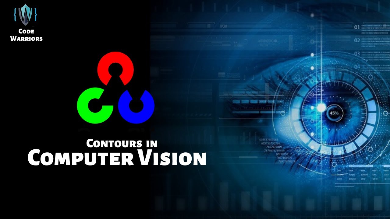 Contours in OpenCV | Computer Vision |  Python | OpenCV | Code Warriors