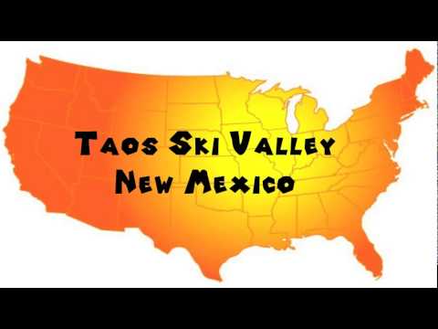 How to Say or Pronounce USA Cities — Taos Ski Valley, New Mexico