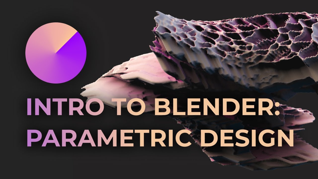Introduction to Blender: Parametric Design