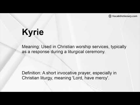Kyrie Meaning