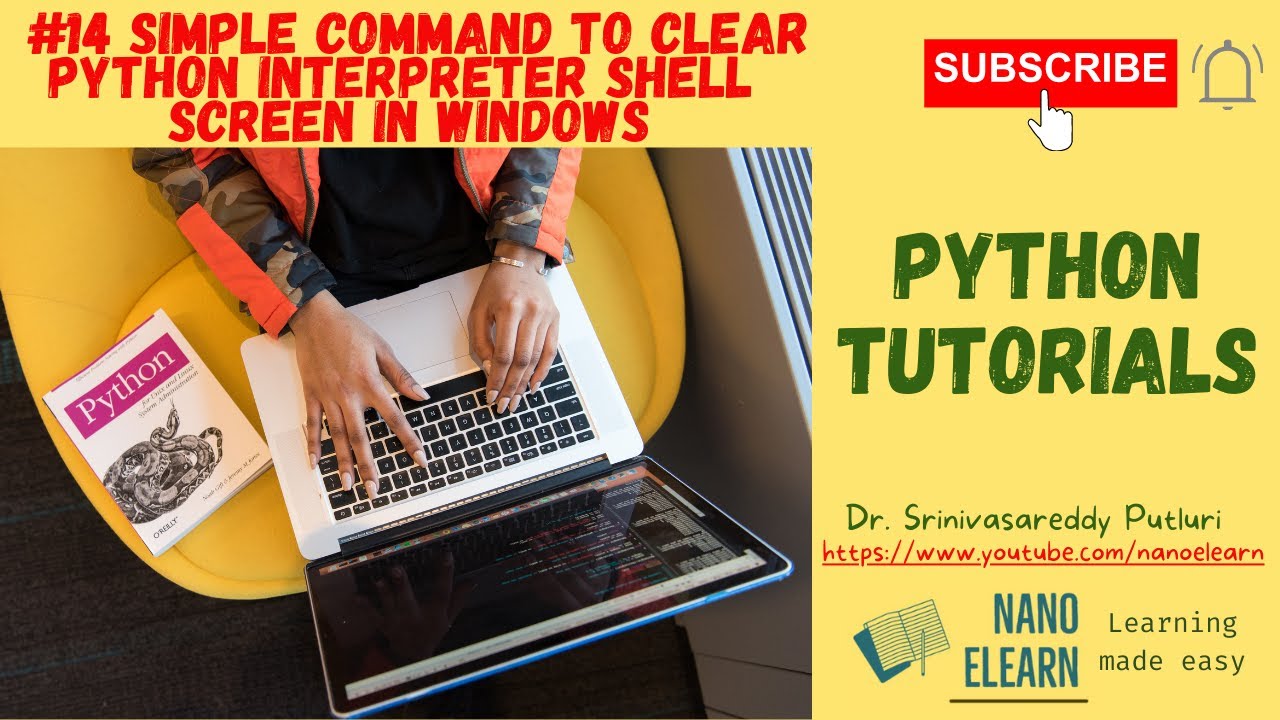 Python Tutorials: 14 || Simple command to clear Python Shell screen