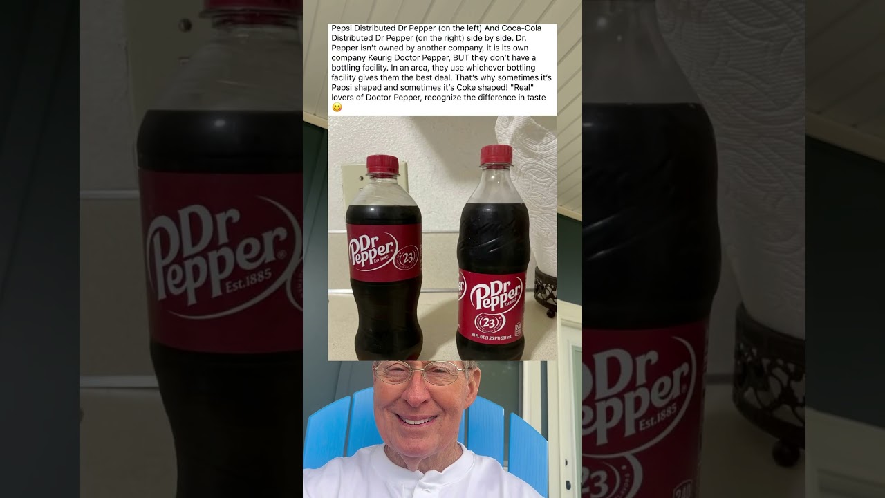 A Pepsi Distributed Dr Pepper on The Left and A Coca-Cola Distributed Dr Pepper on The Right.