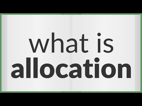 Allocation | meaning of Allocation